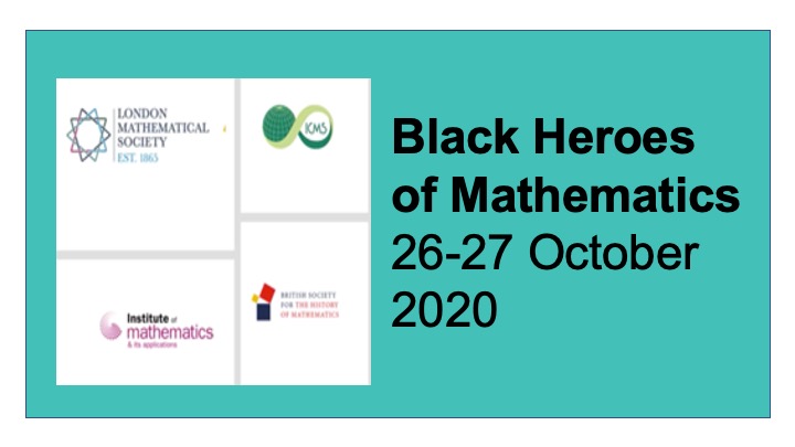 Black Heroes in Mathematics Conference 2020 – Do The Maths Thing